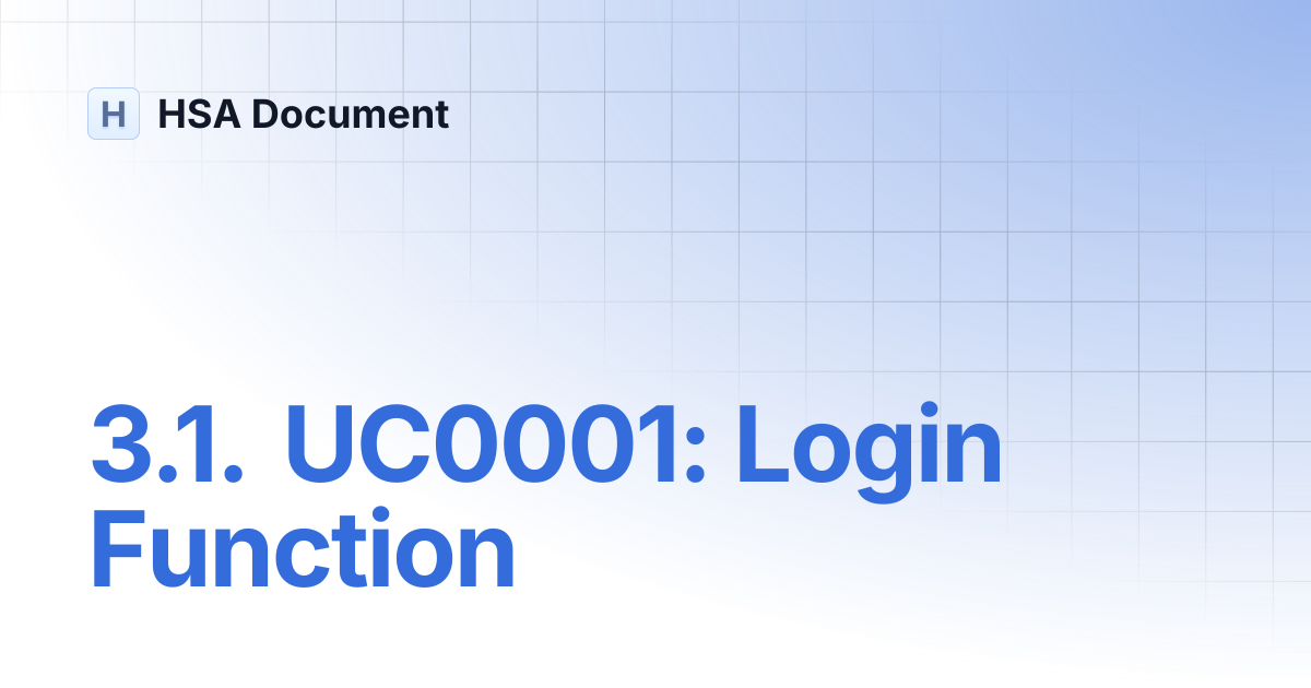 3.1. UC0001: Login Function | HSA Document